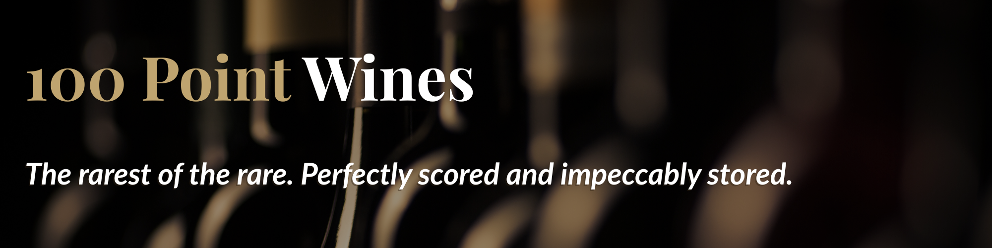 Robert Parker 100 Points — World Class Wine